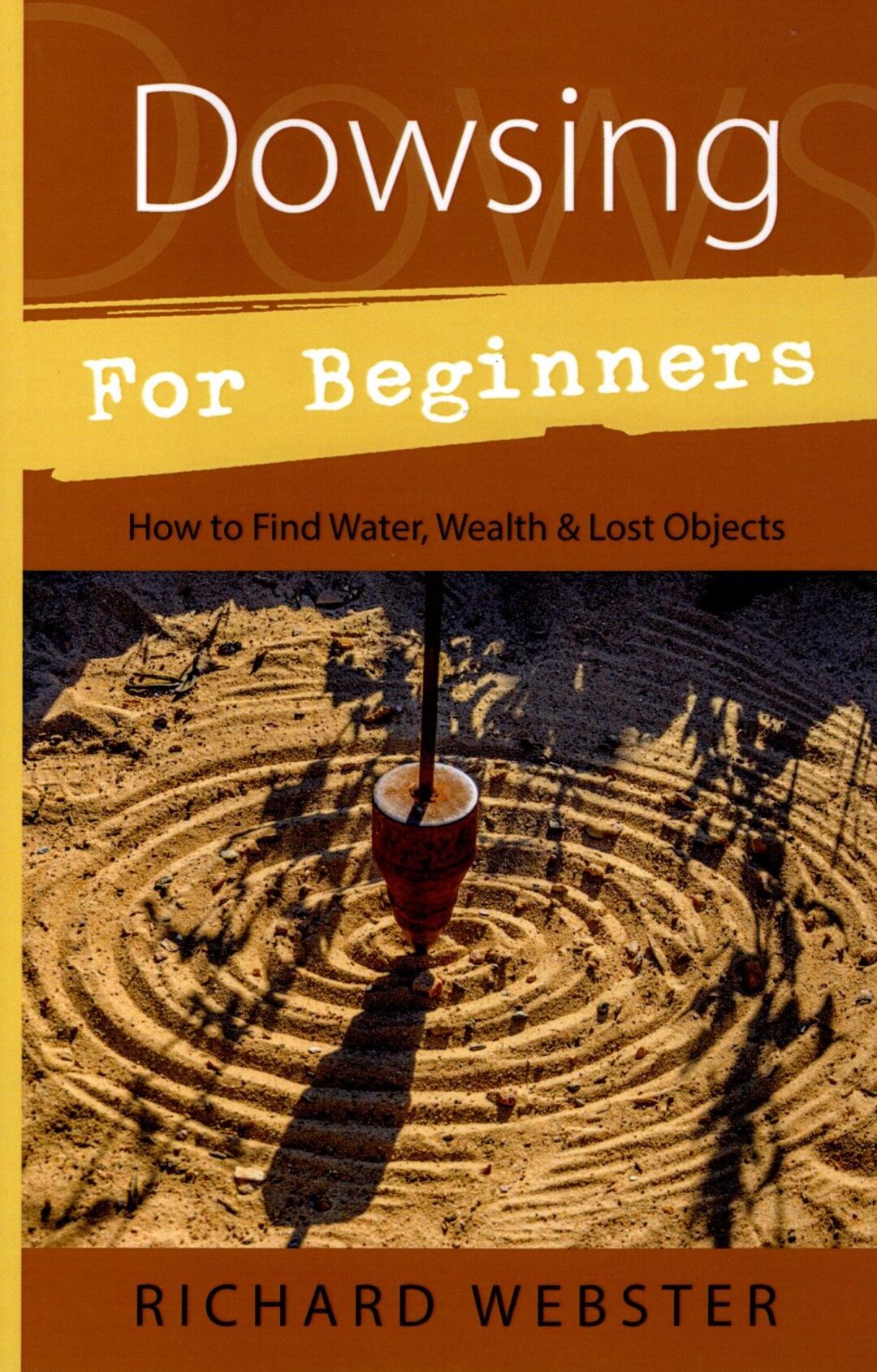 Dowsing for Beginners Book How to Find Water Lost Objects Wealth Witch ...