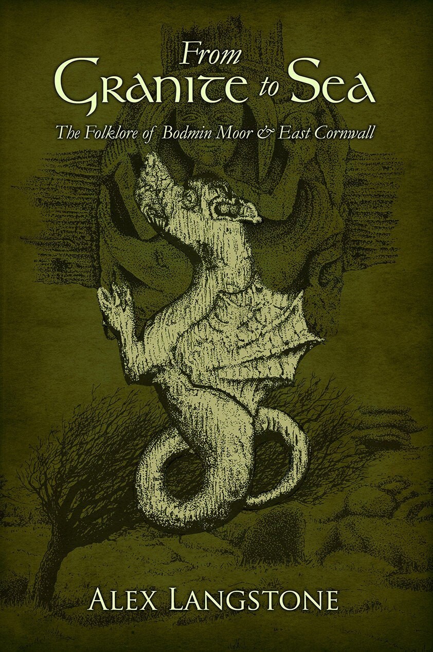 From Granite to Sea Book the Folklore of Bodmin Moor & East Cornwall ...