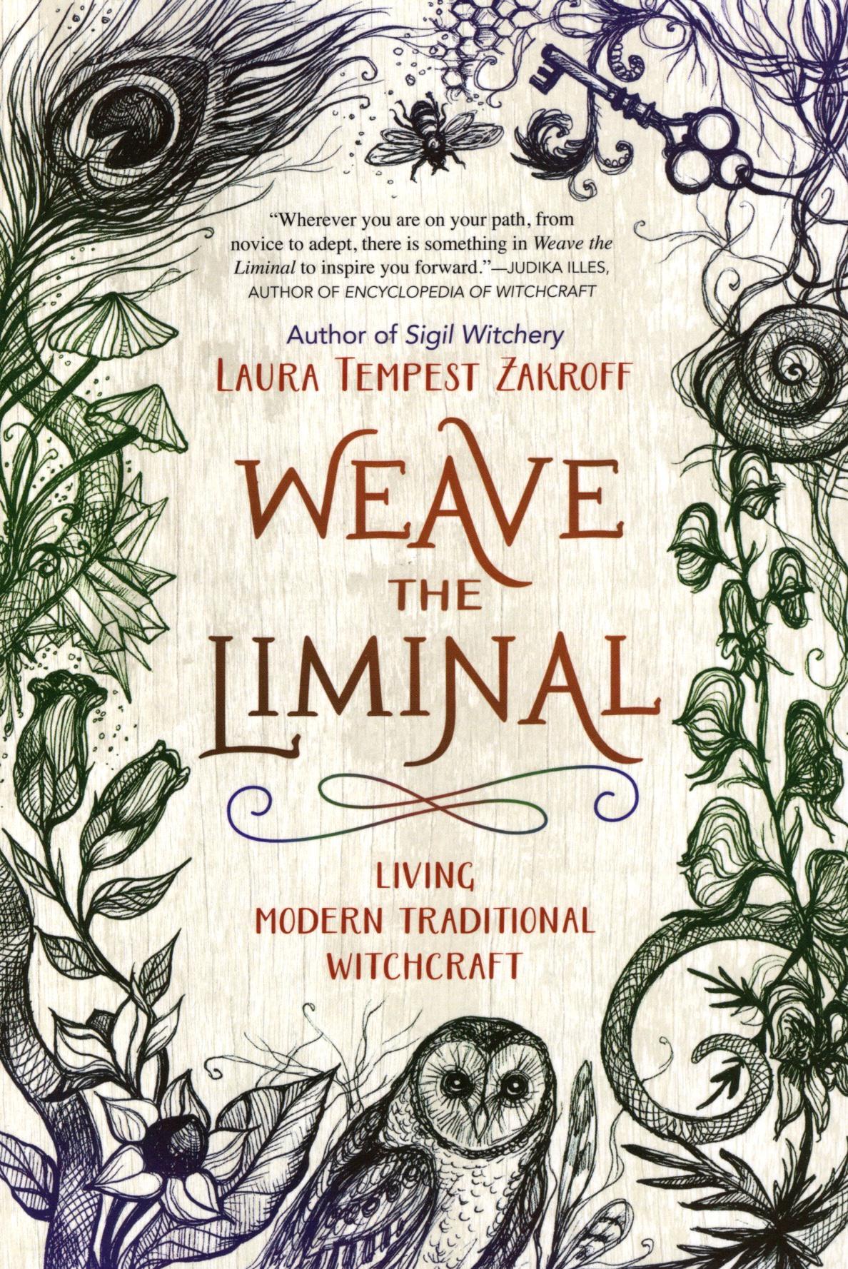 Weave the Liminal Book Guide to Living Modern Traditional Witchcraft ...