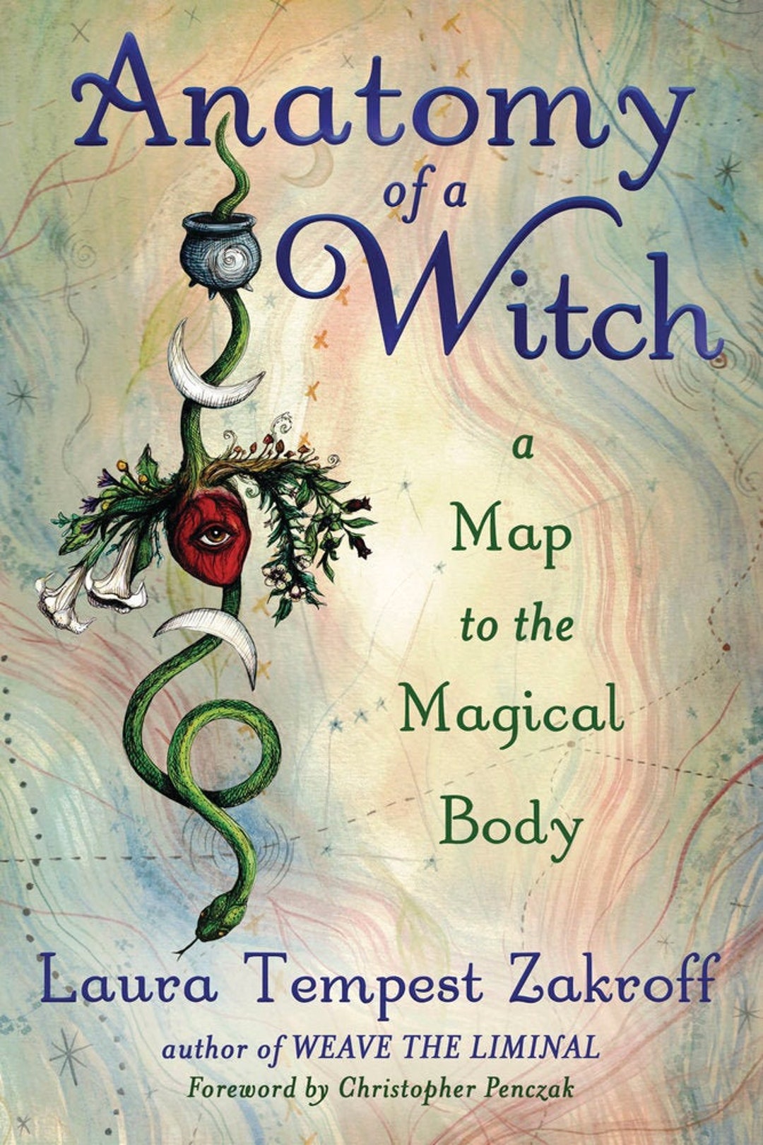 Anatomy of A Witch Book Map to the Magical Body Witchcraft Craft Magic ...