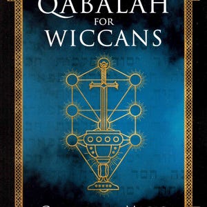 Qabalah for Wiccans Book Kabbalah Magick Cabala Magic Divination ...