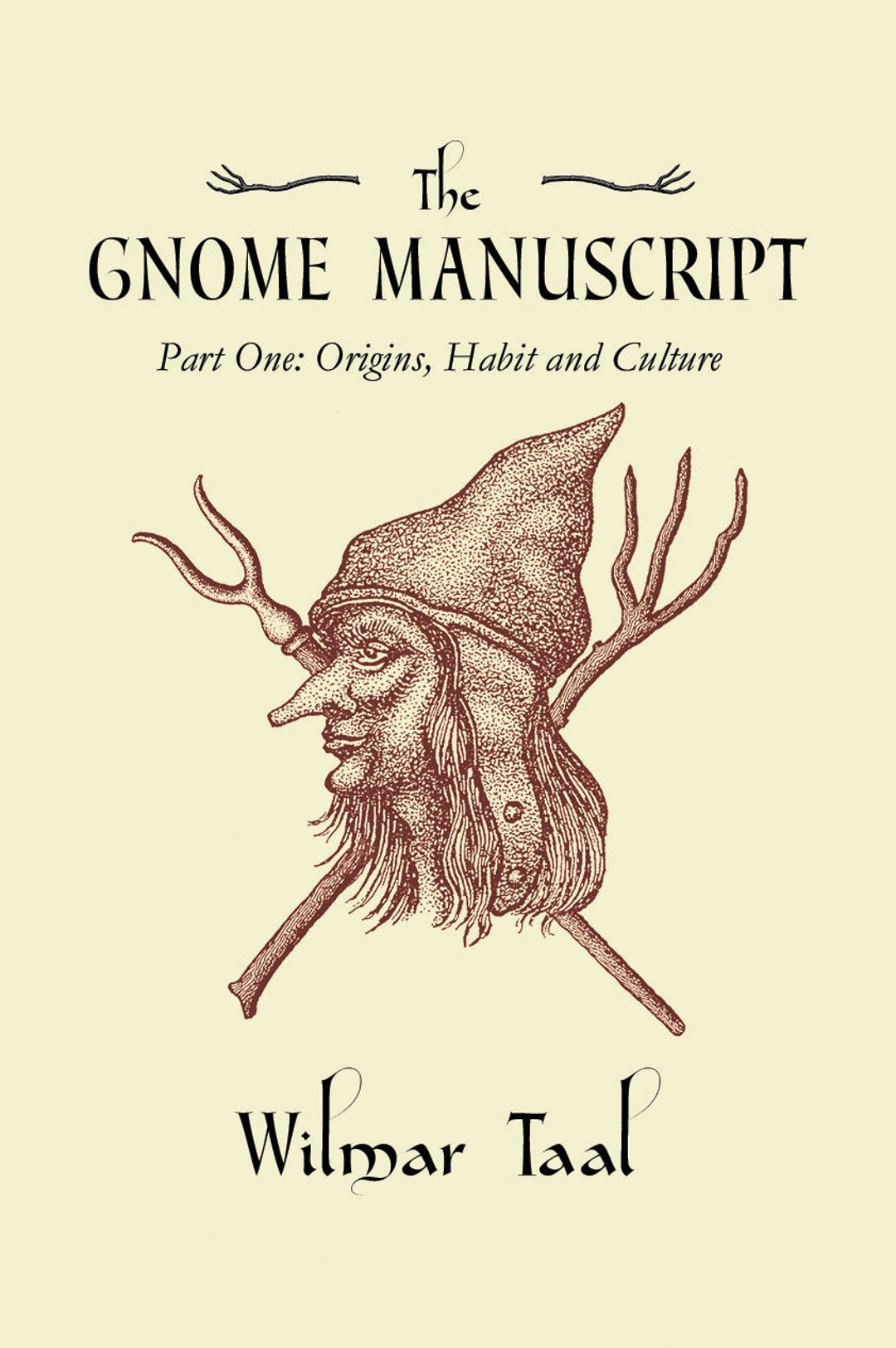 The Gnome Manuscript Book Origins Habits & Culture of Gnomes Witchcraft ...