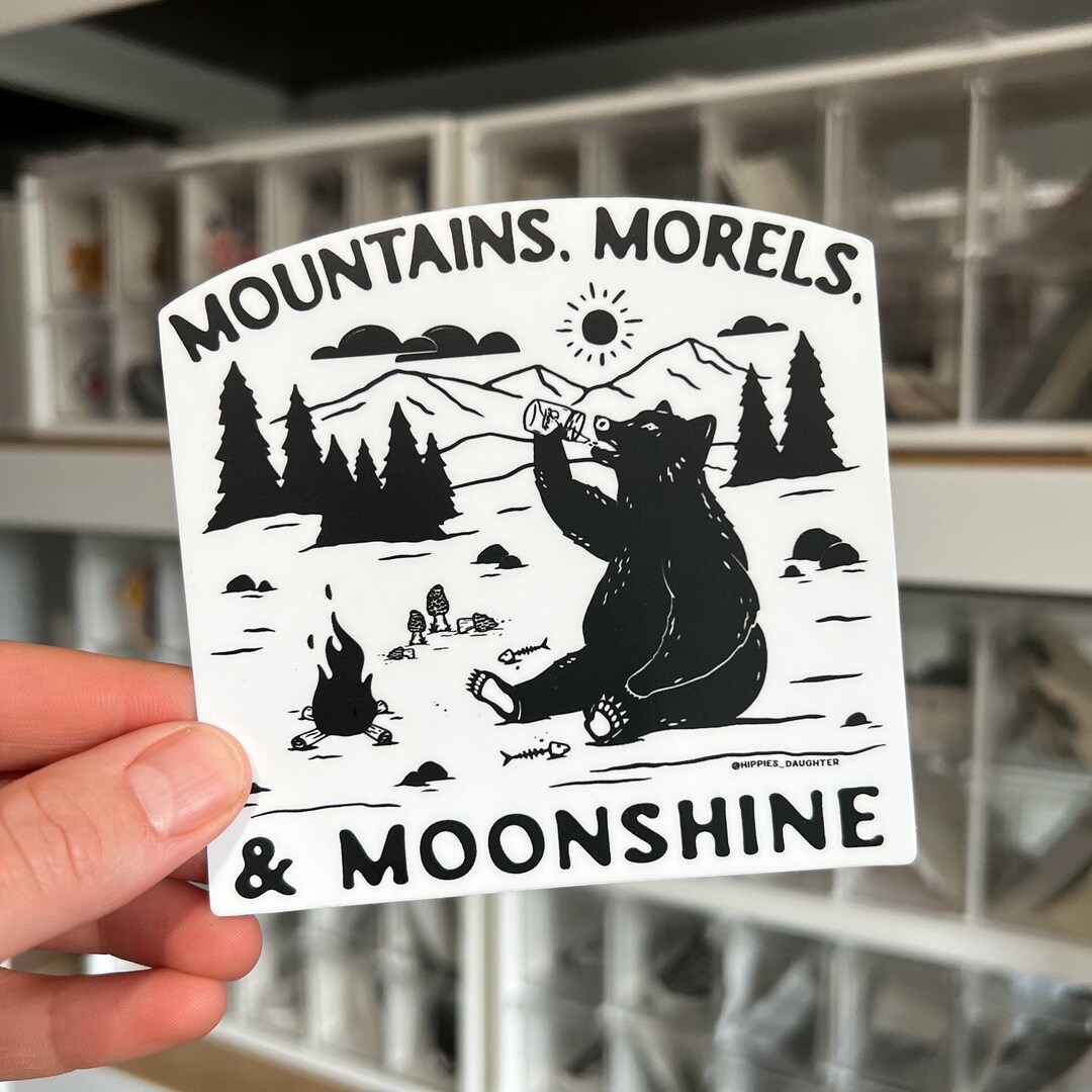 Mountains, Morels, and Moonshine Sticker. Mountain Sticker. Morel ...