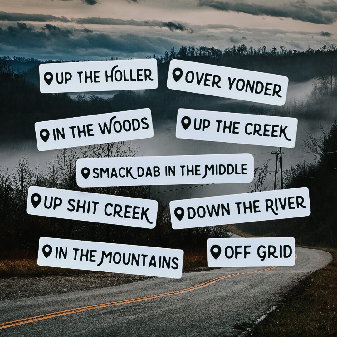 Location Stickers. off Grid Sticker. up the Creek Sticker. Down the ...