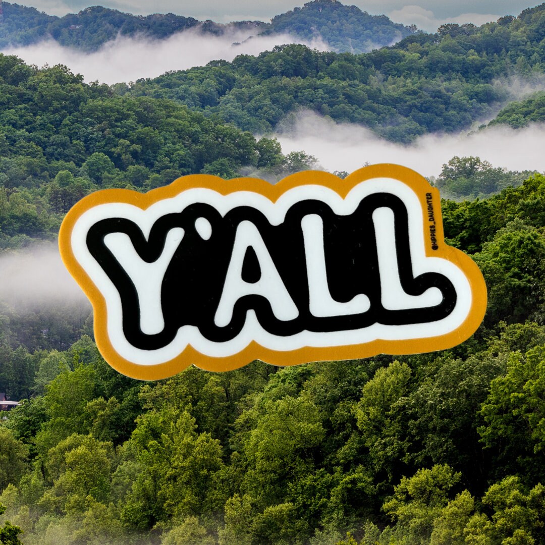 Y’all Sticker. Appalachian Sticker. Appalachian Mountains. Appalachia ...