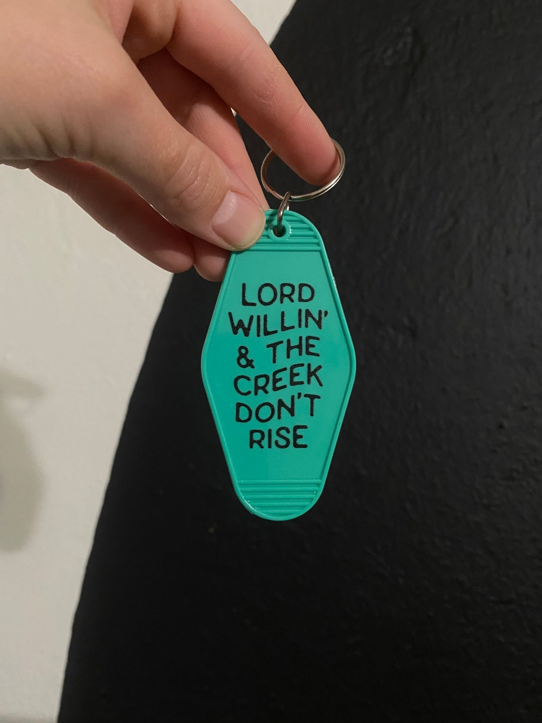 Creek Don’t Rise Keychain. Vintage Motel Key Tag. Lord Willing Keychain ...