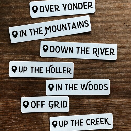 Location Stickers. off Grid Sticker. up the Creek Sticker. | Etsy