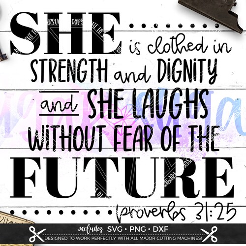 Bible Verse Proverbs 31 25 Svg Files For Cricut Etsy