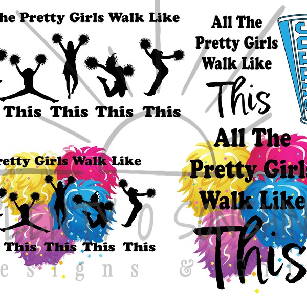 All The Pretty Girls Walk Like This Cheerleader Svg Etsy