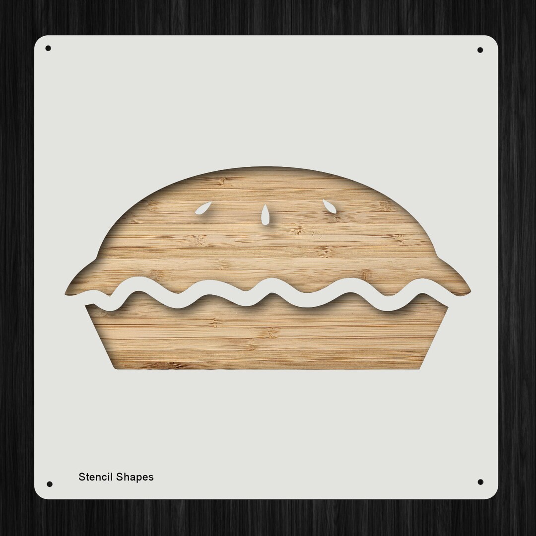 Pie, Stencil Plastic Mylar Stencil for Painting, Walls, Crafts, Signs ...