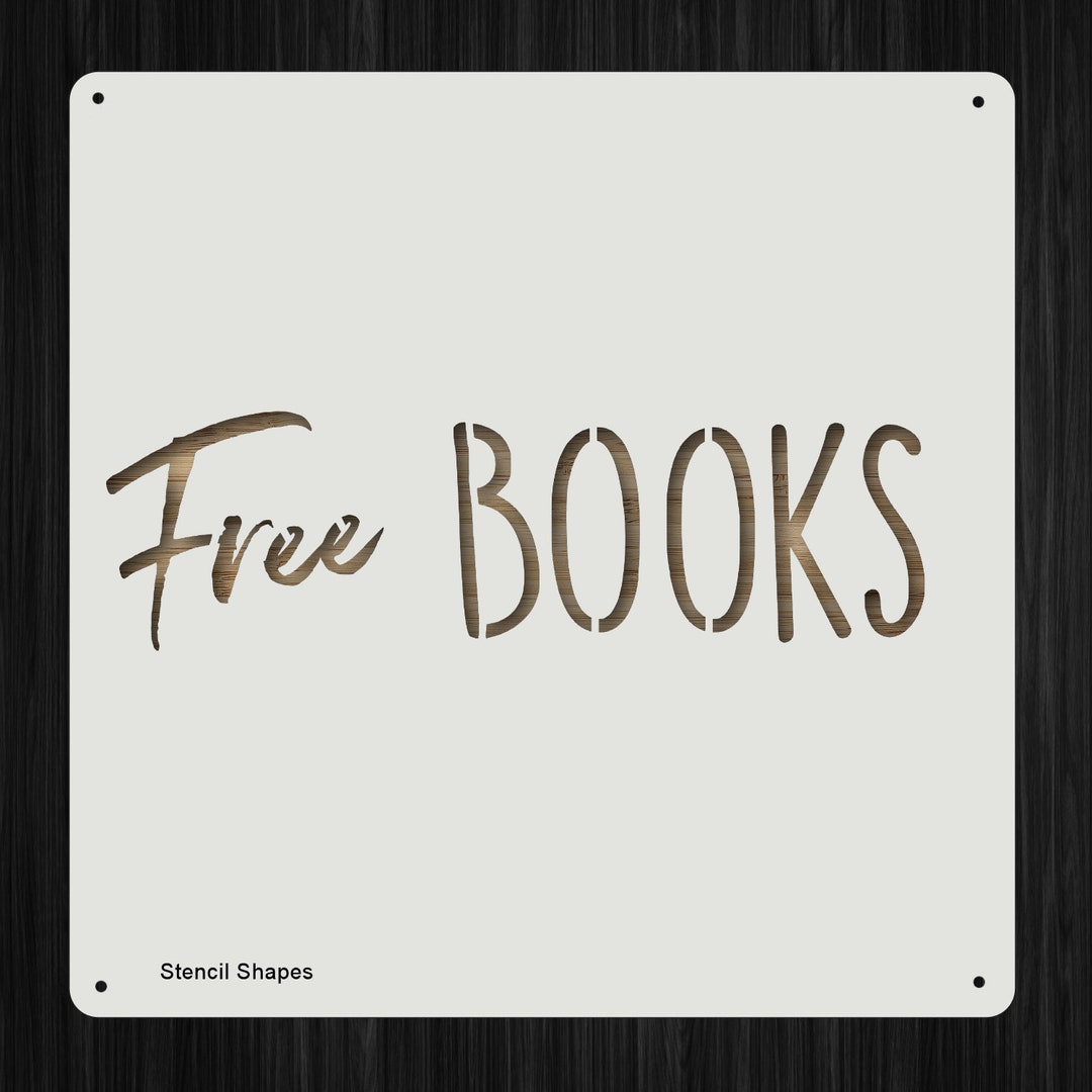 Free Books Plastic Mylar Stencil for Free Neighborhood Little Libraries ...