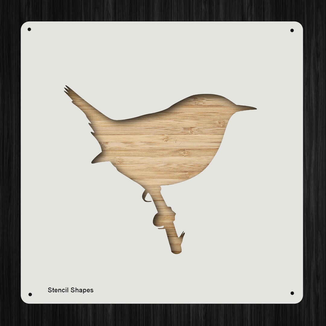 Wren Bird Ornithology DIY Stencil Plastic Acrylic Mylar Reusable ...