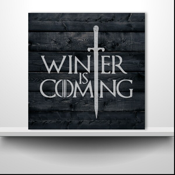Winter is Coming - Etsy