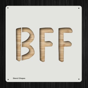 BFF, Best Friends Forever, Text, DIY Plastic Stencil Acrylic Mylar ...