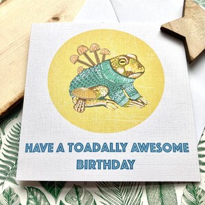 Toad Pun Birthday Card, Have a Toadally Awesome Birthday, Amphibian ...