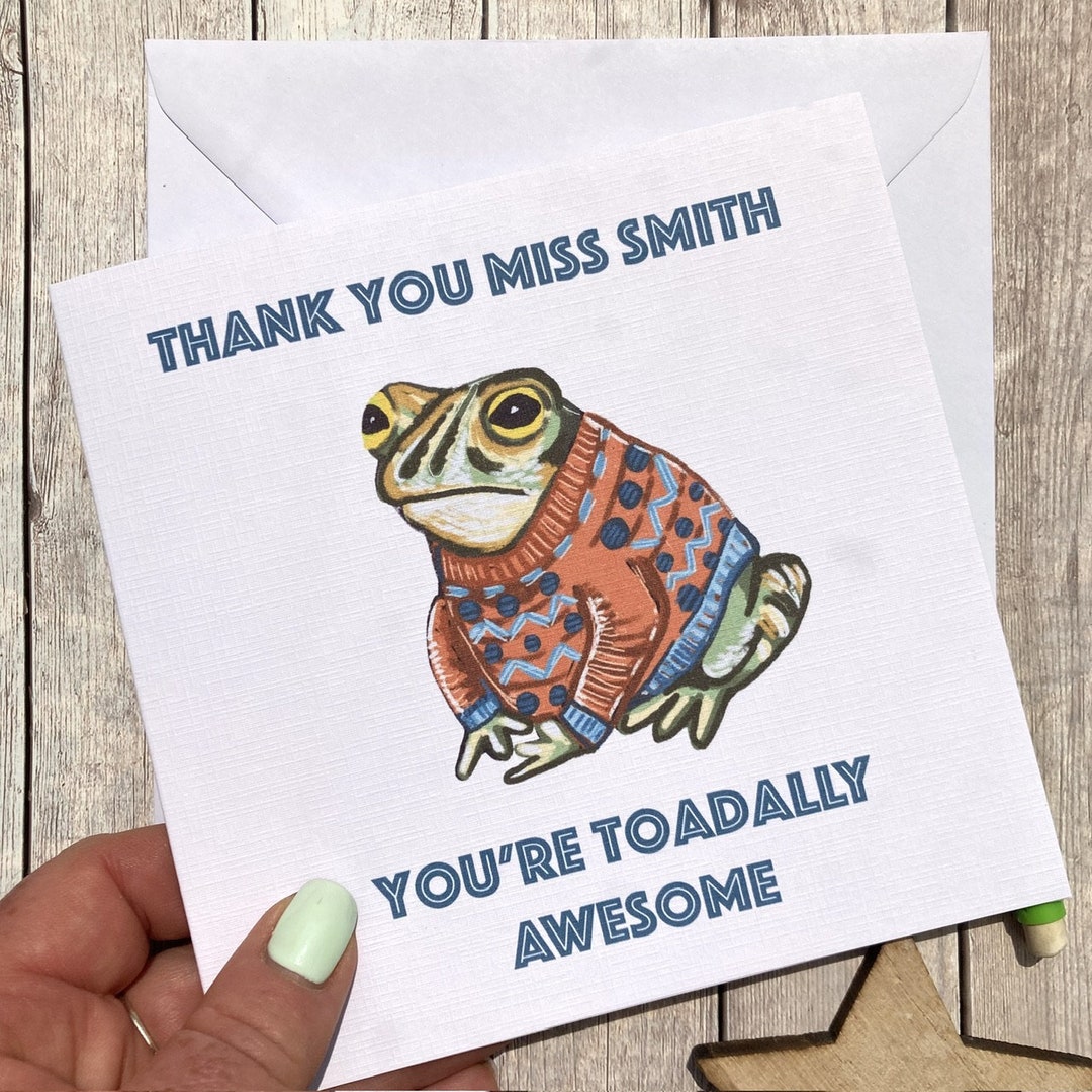 Toad Teacher Card, Thank You Teacher Card, Toad Pun, Awesome Teacher ...