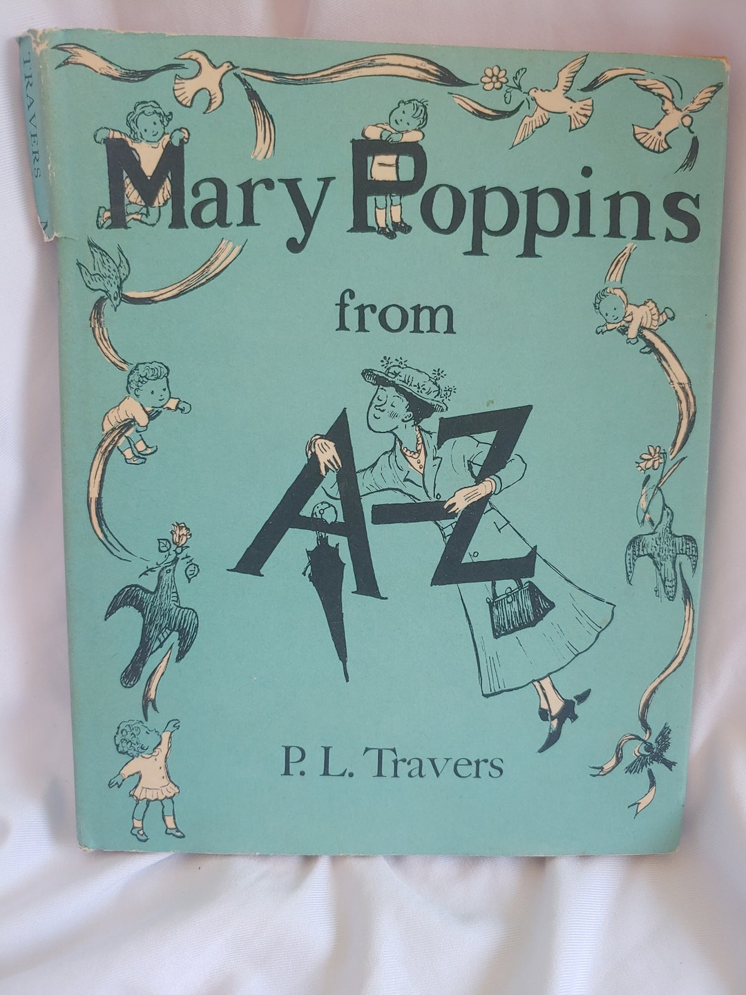 Mary Poppins From A to Z (1962) Rare 1st Edition W/ Dustjacket ...