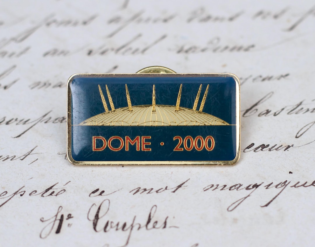 Dome 2000 Lapel Pin - Turn of the Century Badge - Souvenir From London ...