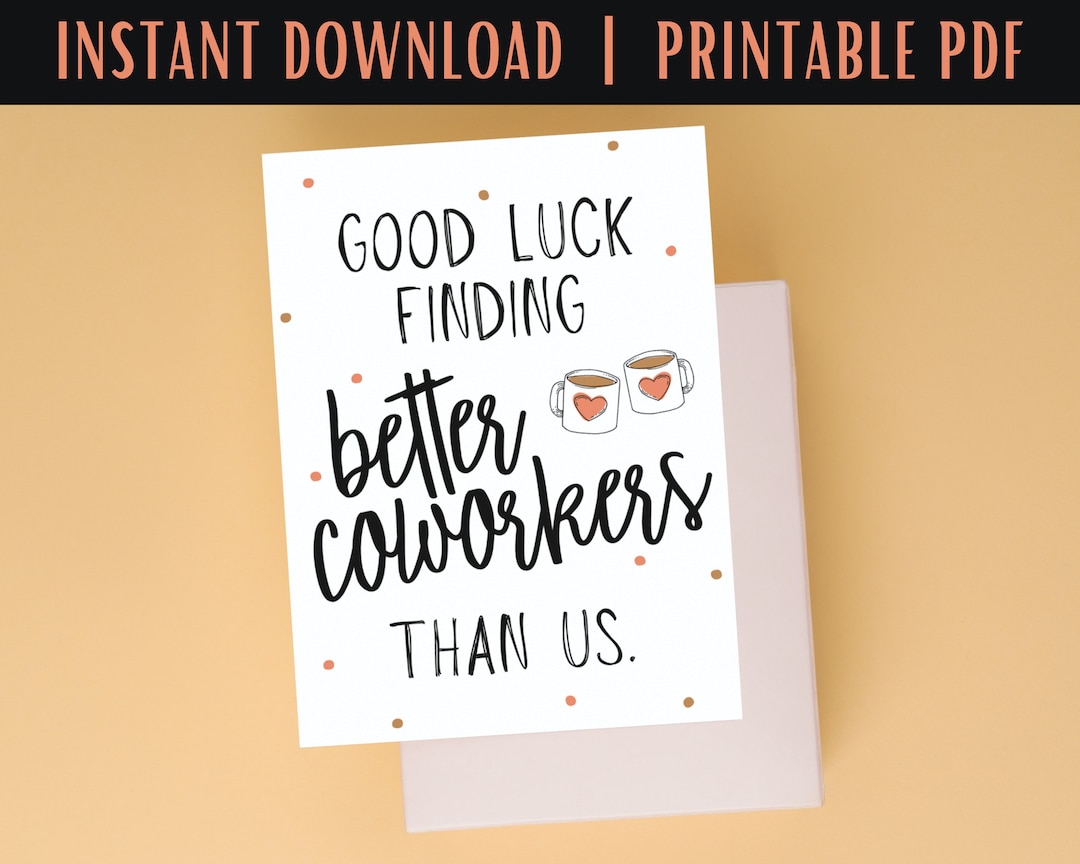 Good Luck Finding Better Coworkers | Goodbye Co-worker Card | Best ...