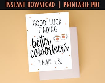 Good Luck Finding Better Coworkers | Goodbye Co-worker Card | Best ...
