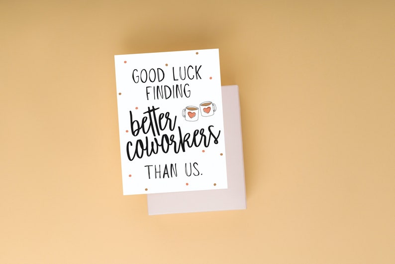 Good Luck Finding Better Coworkers | Goodbye Co-worker Card | Best ...