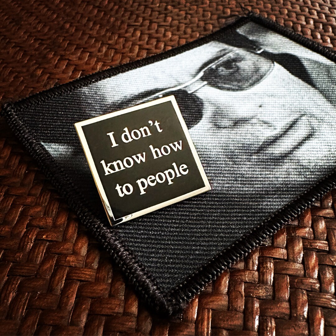 I Don't Know How to People Hard Enamel 1 Lapel Pin - Etsy