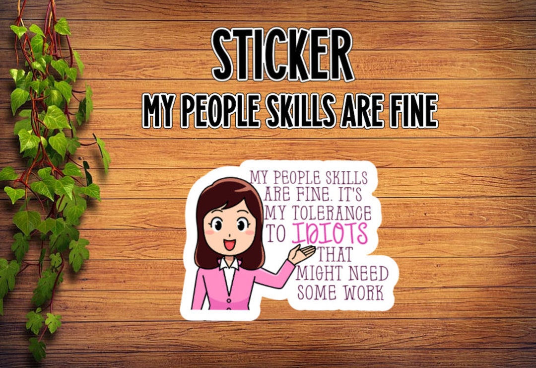People Skills Sticker Waterproof Sticker Laptop Decal water Bottle ...