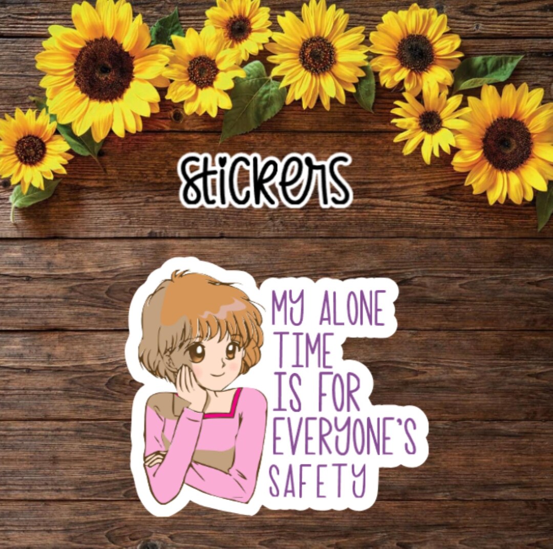 Sarcastic Introvert Sticker: Alone Time Quote, Laptop Decal - Etsy