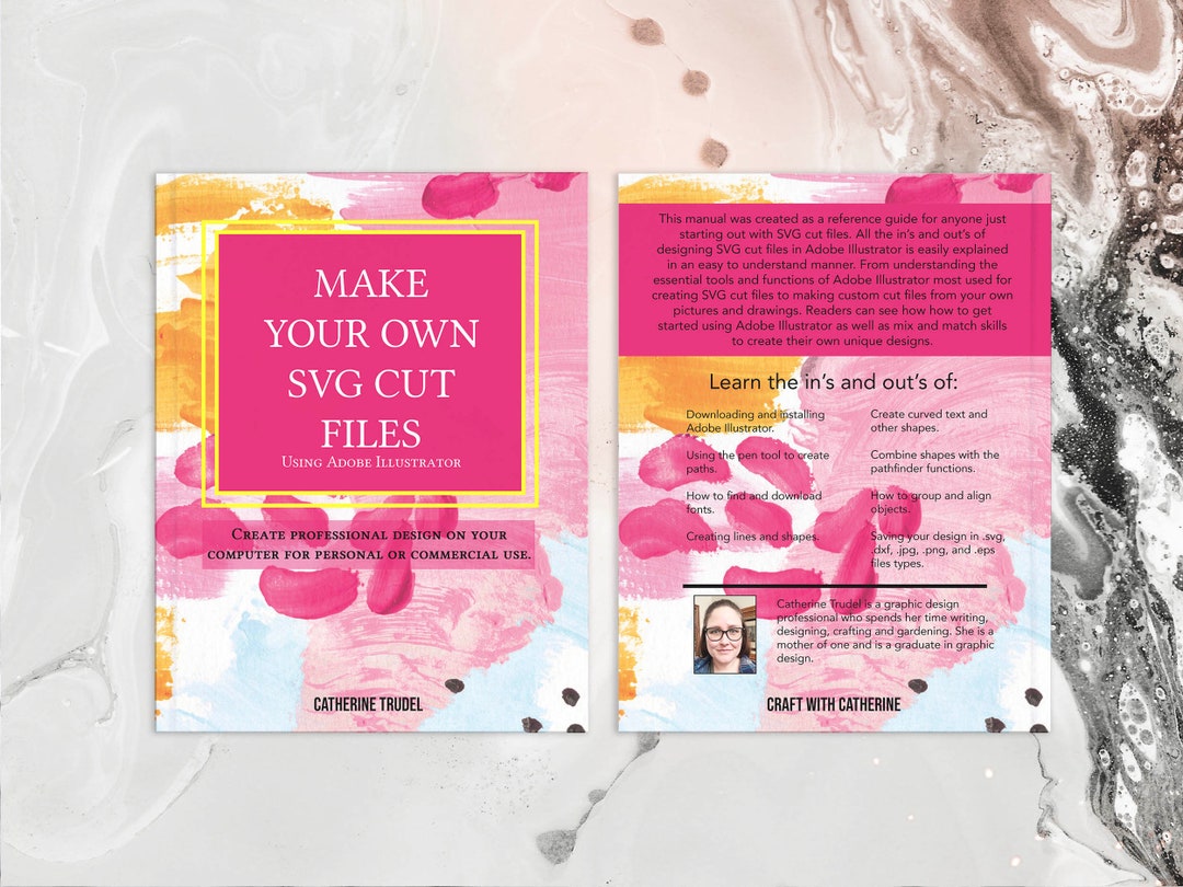 Make Your Own SVG Cut Files Ebook With Adobe Illustrator Pdf Etsy