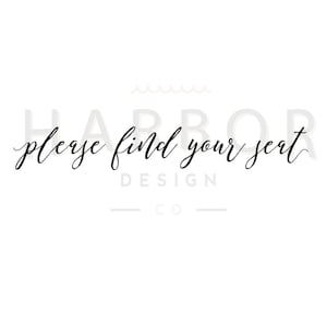 Please Find Your Seat, Seating Chart Decal, Wedding Welcome Sign - Etsy