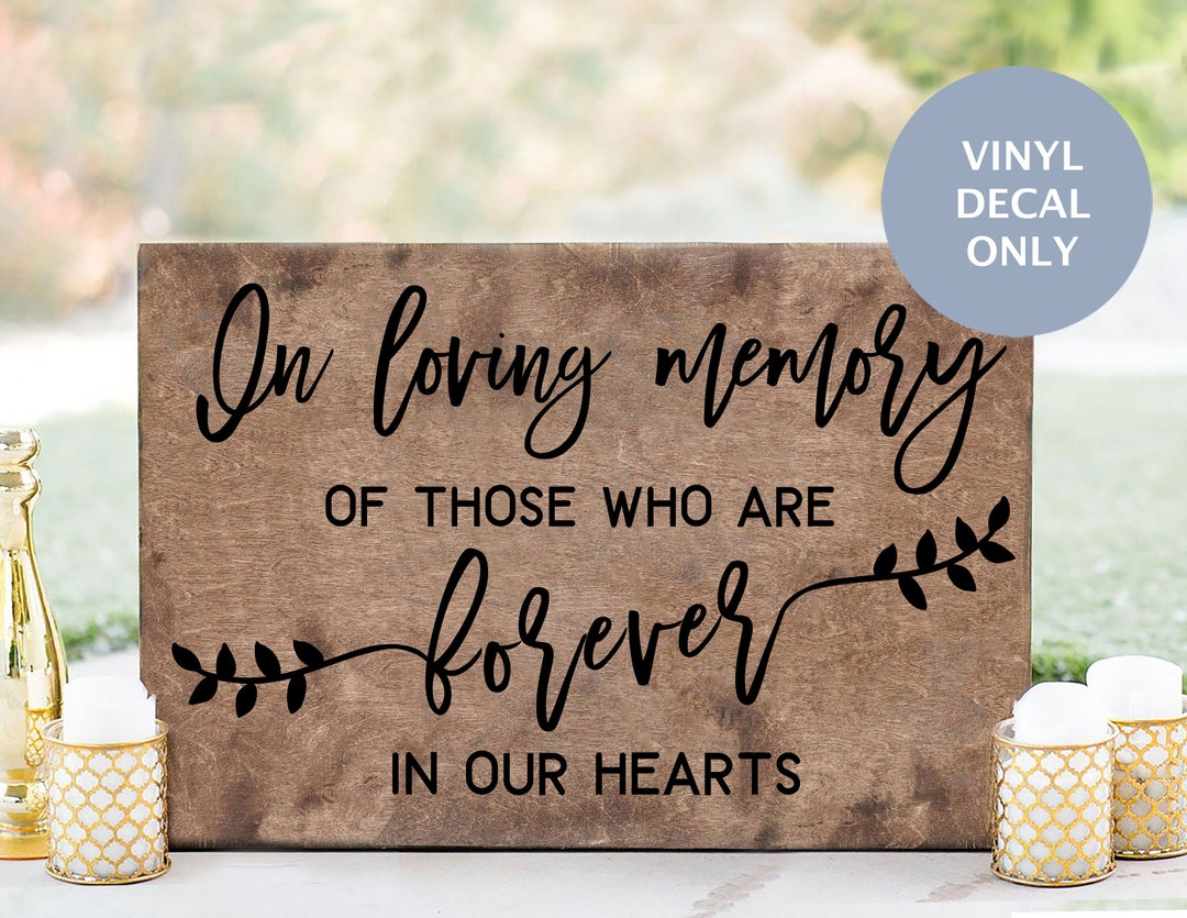 In Loving Memory Wedding Sign Decal - Etsy