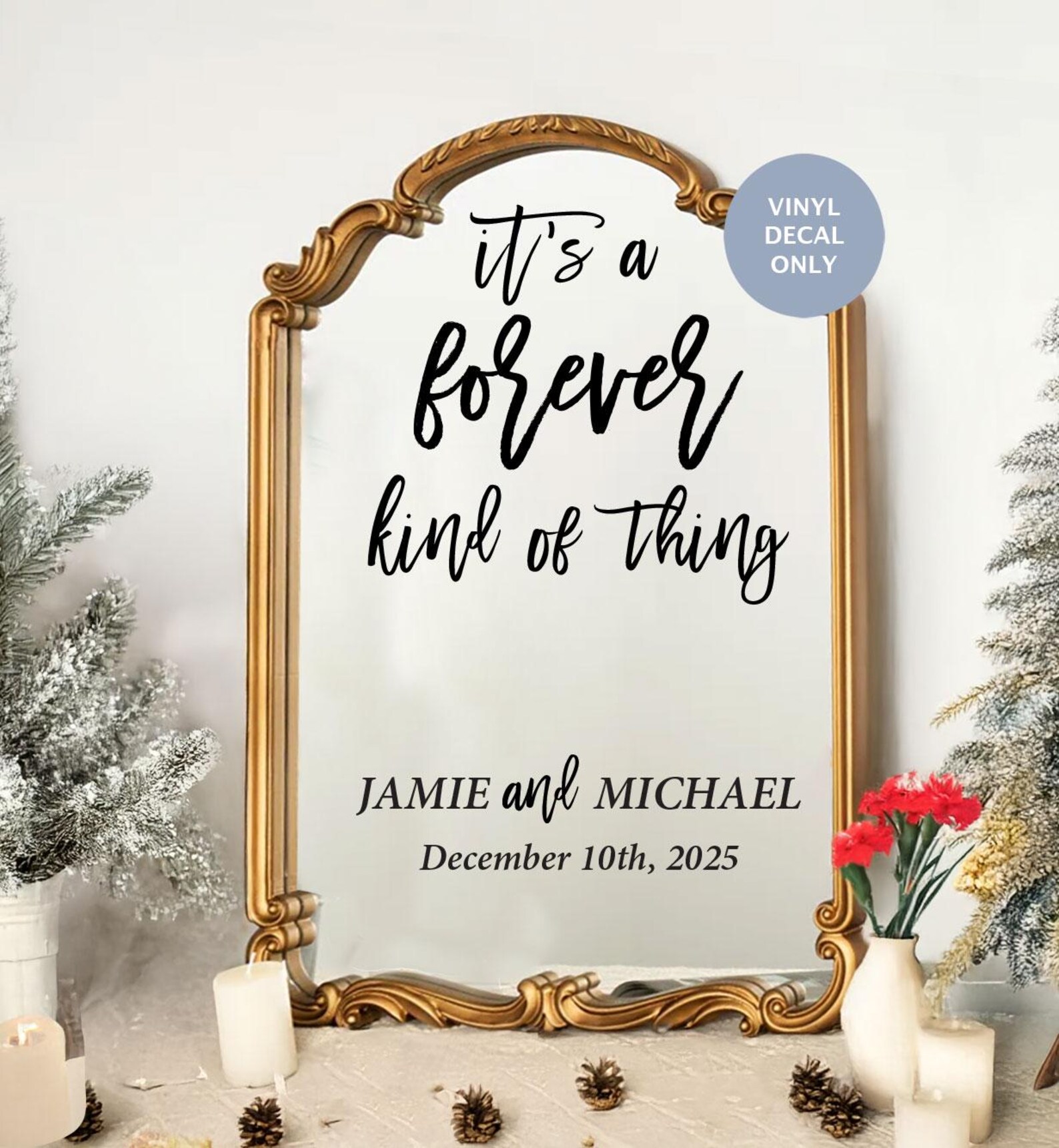 Its a Forever Kind of Thing Sign Decal, Wedding Signs Mirror Decal - Etsy