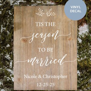 Winter Wedding Vinyl Decal: 'tis the Season to Be Married - Etsy