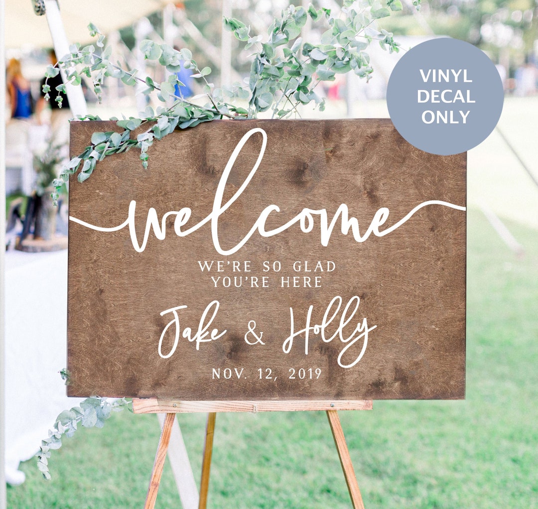 Welcome to Our Wedding Sign, Personalized Decal, Wedding Sign Decal ...