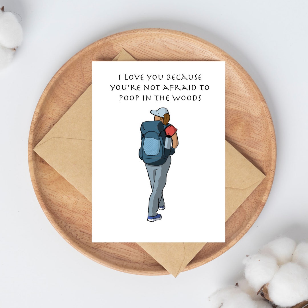 Printable Funny Backpacker Poop Card | Funny Love Cards | Silly ...