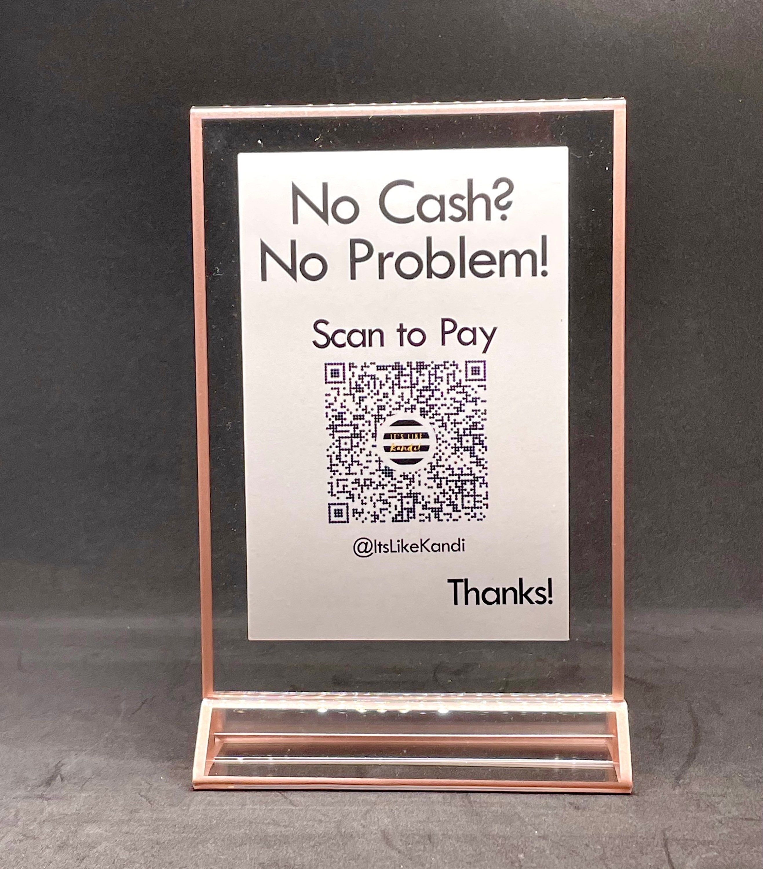 No Cash No Problem Scan to Pay QR Code Sign Tip Sign Pop up Pay Venmo ...