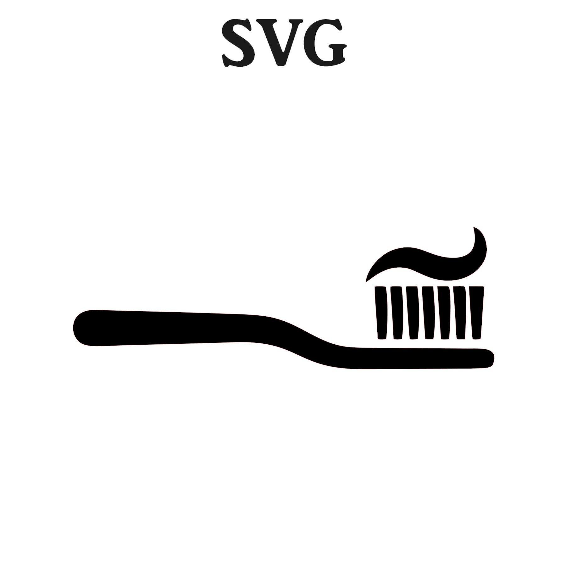 Toothbrush SVG File SVG SVG Files for Cricut Svg Files for | Etsy