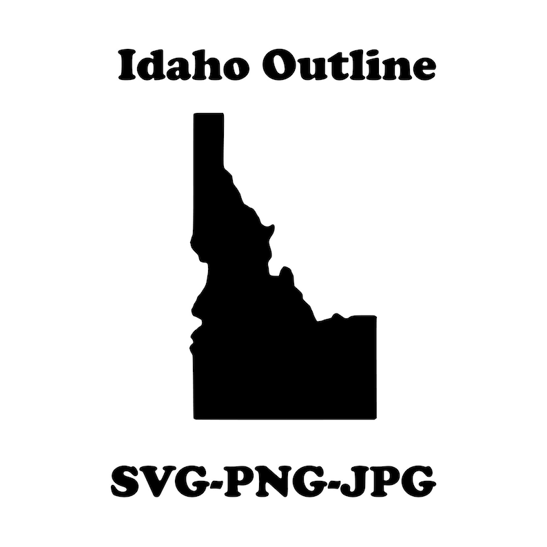 Idaho Svg Idaho Idaho Outline Svg Idaho State Svg State - Etsy