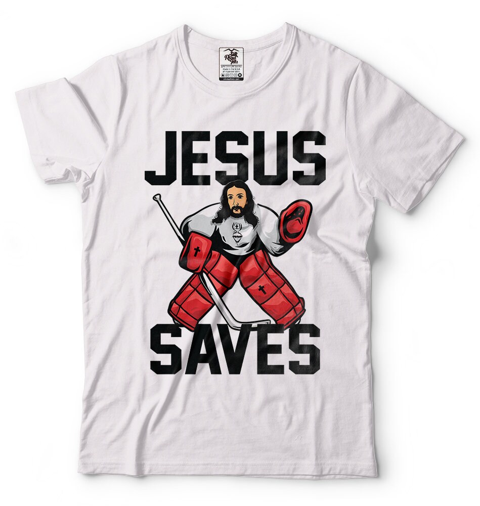 Jesus Goalkeeper T-shirt Funny Jesus Saves Hockey T-shirt | Etsy