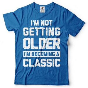 Gift for Grandparents Parents T-shirt Funny Humor Graphic Birthday Gift ...
