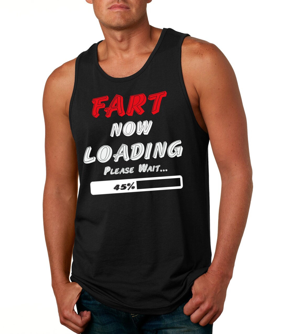 Fart Now Loading 100% Please Wait Tank Top Mens Jersey Tank Top Funny ...
