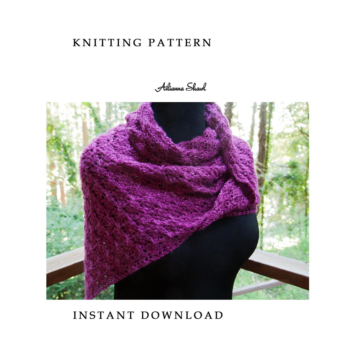 Shawl Knitting Pattern, Ailianna, Triangular Bottoms up Design ...