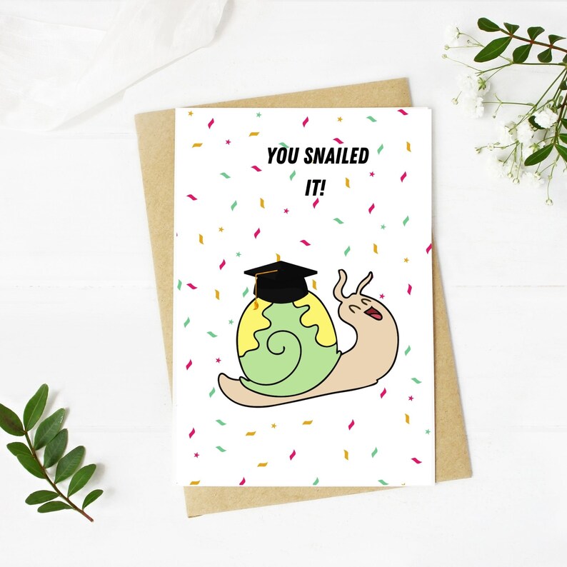 Printable Graduation Card "snailed It" - Etsy