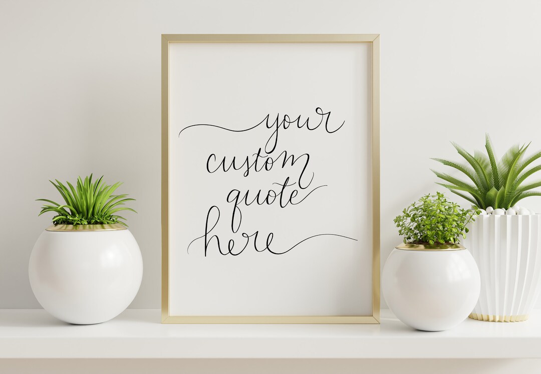 Custom Printable Hand Lettered Digital Quote - Etsy