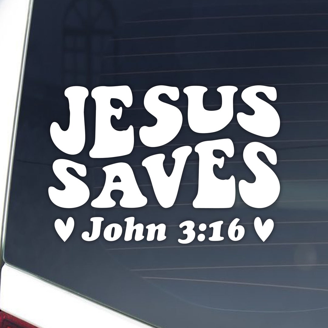 Jesus Saves Car Decal, Christian Decal, Christian Car Decal, Jesus Car ...