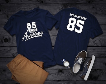 85th Birthday Shirt Gift for 85th Birthday 85th Birthday - Etsy