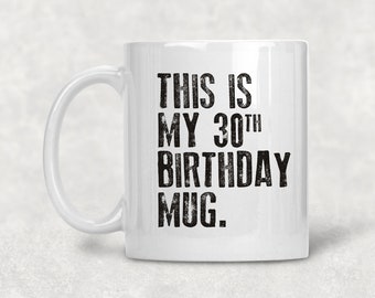 30th Birthday Coffee Mug - Etsy