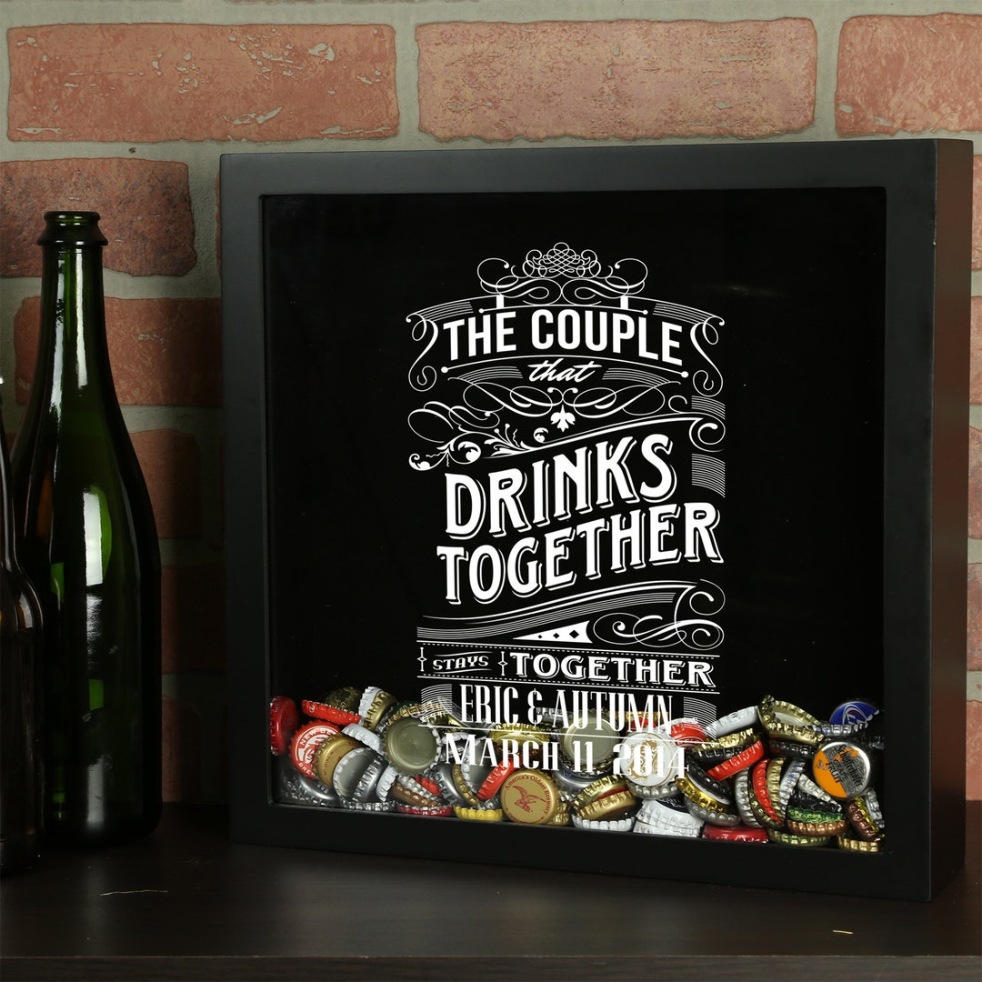 Personalized Beer Cap Shadow Box, the Couple That Drinks Together Stays ...