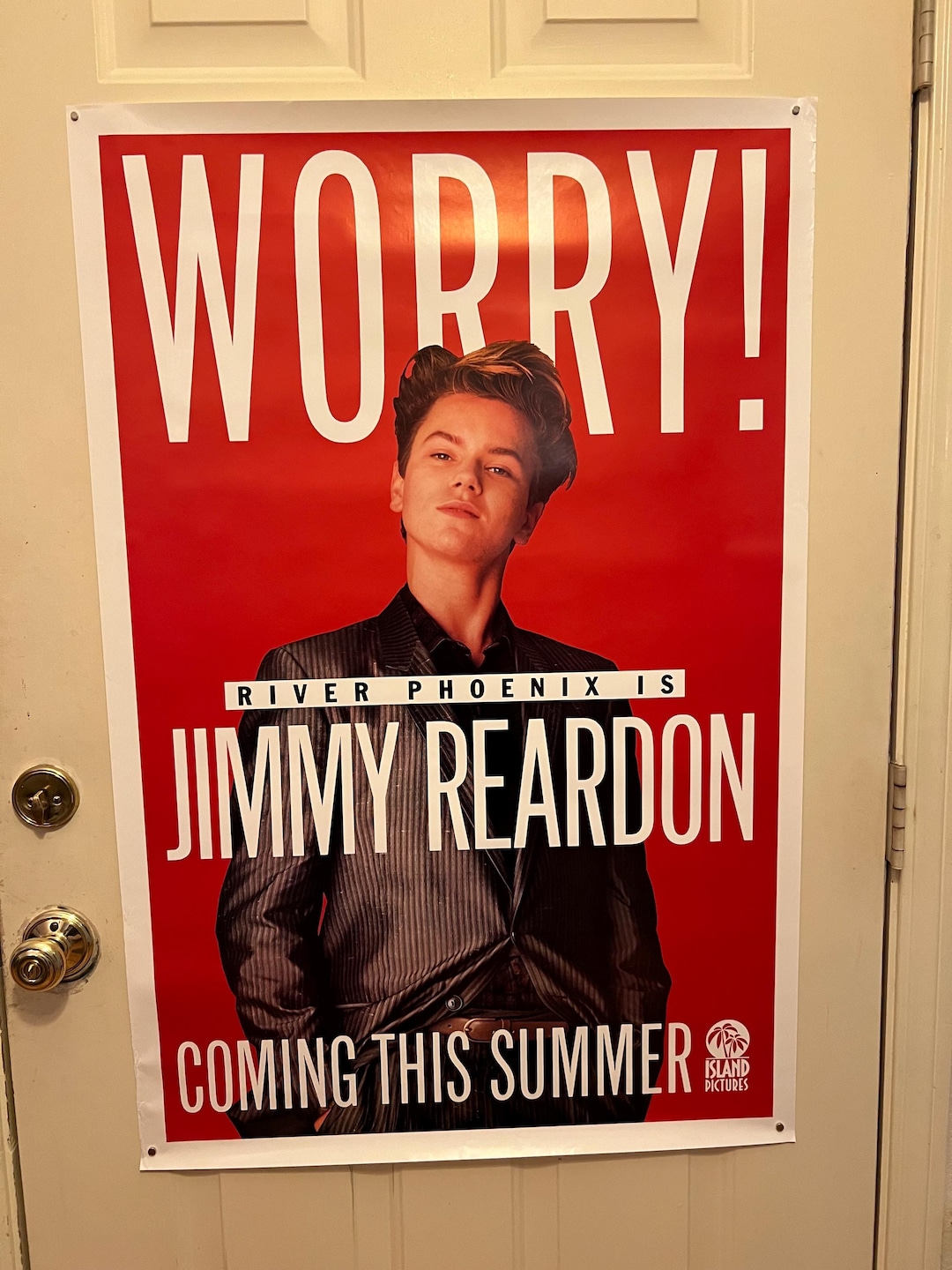 River Phoenix is Jimmy Reardon Advance Movie Poster 27 X 40", "worry ...