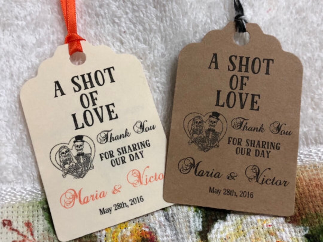 Shot Favor Tags, Wedding Tags, Take a Shot We Tied the Knot, Thank You ...